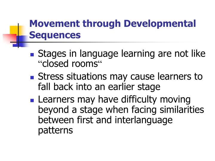 PPT - Developmental Sequences in Second Language Learning PowerPoint ...