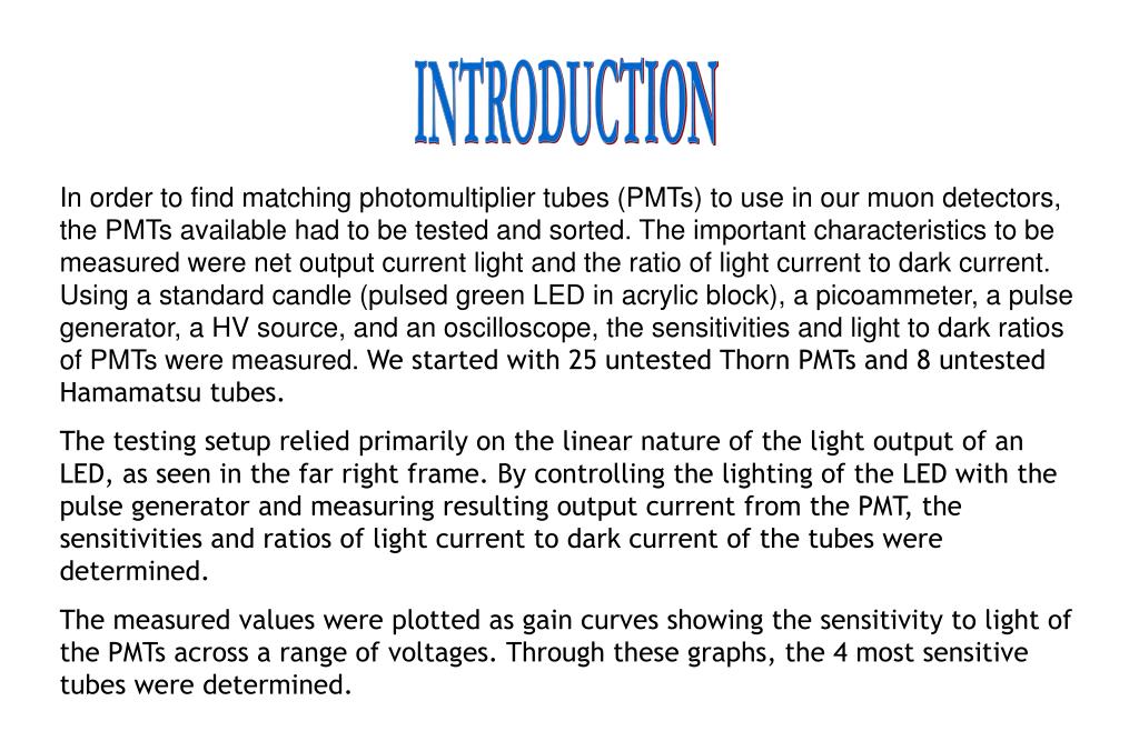 PPT - PHOTOMULTIPLIER TUBE GAIN TESTING PowerPoint Presentation, free ...
