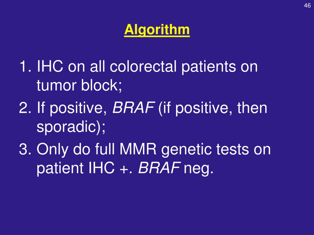 PPT - HEREDITARY COLON CANCER: LYNCH SYNDROME – PAST, PRESENT AND THE ...