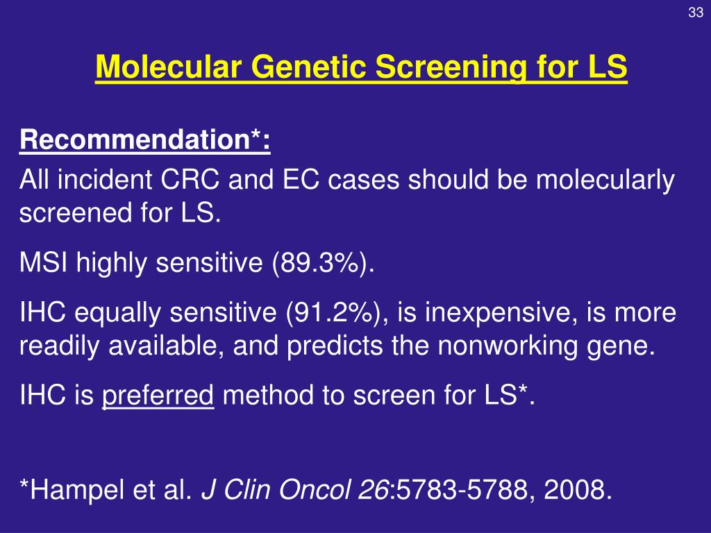 PPT - HEREDITARY COLON CANCER: LYNCH SYNDROME – PAST, PRESENT AND THE ...