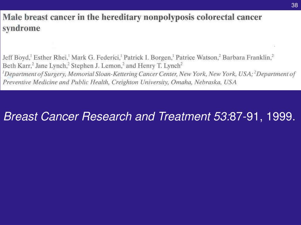 PPT - HEREDITARY COLON CANCER: LYNCH SYNDROME – PAST, PRESENT AND THE ...