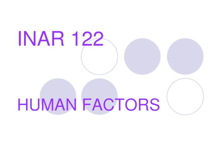 PPT - INAR 122 PowerPoint Presentation, free download - ID:3481555