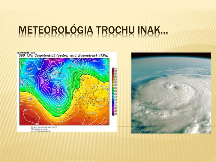 PPT - Meteorológia trochu inak... PowerPoint Presentation, free ...