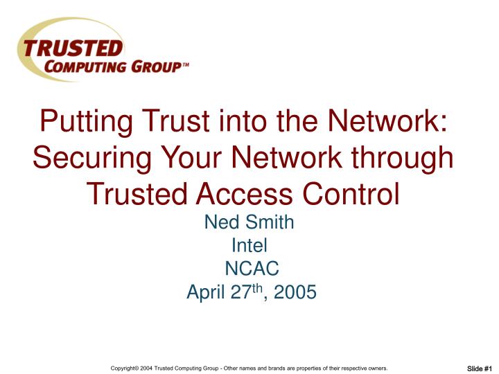 PPT - Putting Trust into the Network: Securing Your Network through ...