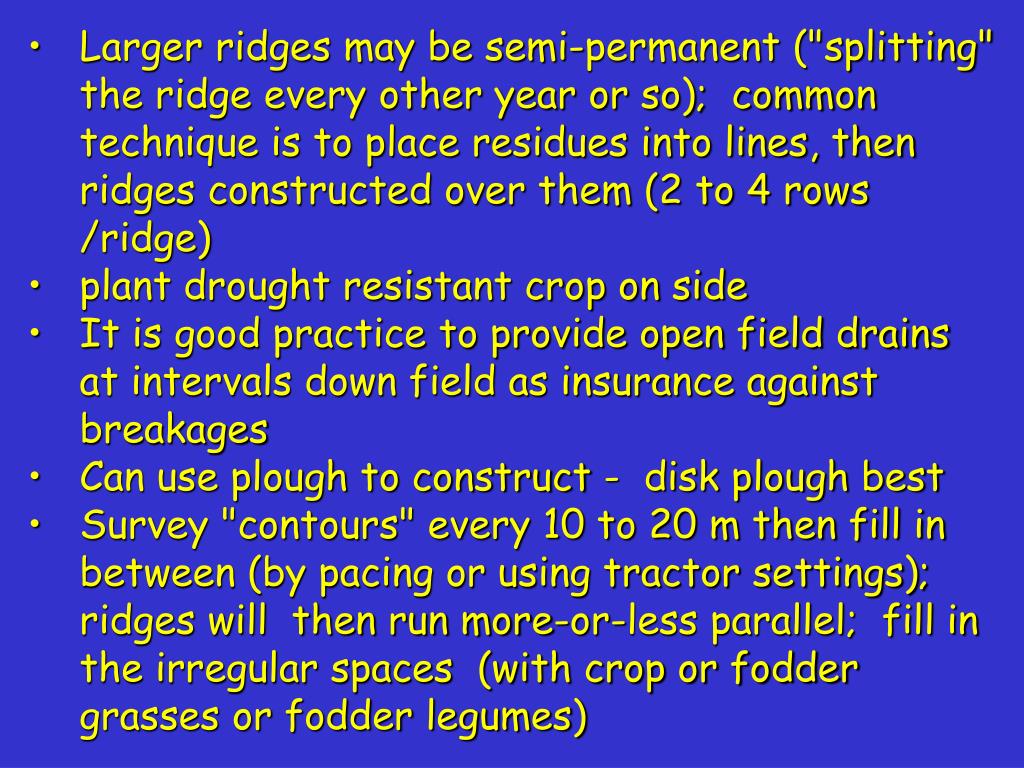 PPT - CONTOUR RIDGES and NARROW & BROAD BASED TERRACES Ridge & furrow ...