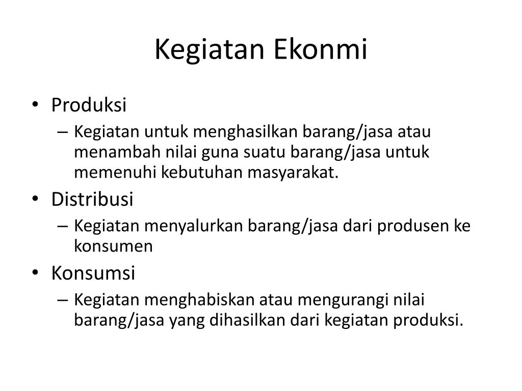 PPT - HUBUNGAN ANTARA KONSEP DASAR ILMU EKONOMI, PEMBAGIAN ILMU EKONOMI ...