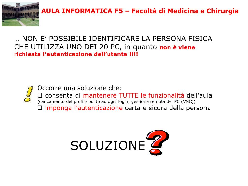 PPT - AULA INFORMATICA F5 – Facoltà di Medicina e Chirurgia PowerPoint ...