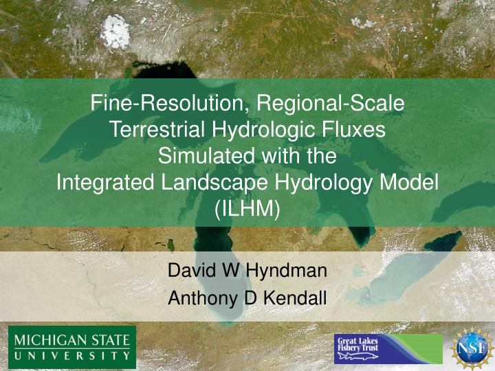 PPT - David W Hyndman Anthony D Kendall PowerPoint Presentation, free ...