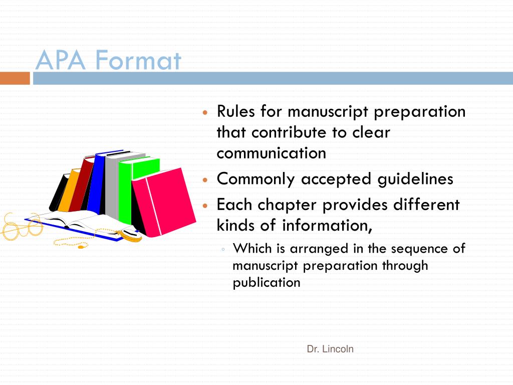 PPT - Format of the American Psychological Association 6 th Edition ...