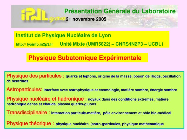 PPT - Présentation Générale du Laboratoire 21 novembre 2005 PowerPoint ...