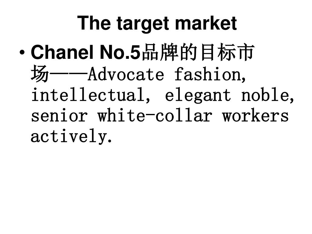 PPT - Analyse the market segments and target market about Chanel No.5 ...