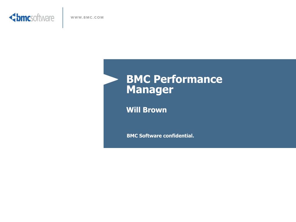 PPT - BMC Performance Manager PowerPoint Presentation, free download ... PPT - BMC Performance Manager PowerPoint Presentation, free download ...