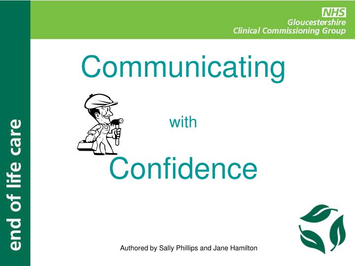 PPT - Communicating with Confidence PowerPoint Presentation, free download - ID:3491312
