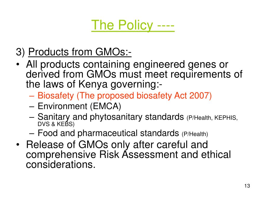 PPT - THE BIOTECHNOLOGY POLICY AND BIOSAFETY MECHANISMS FOR GMOs IN ...