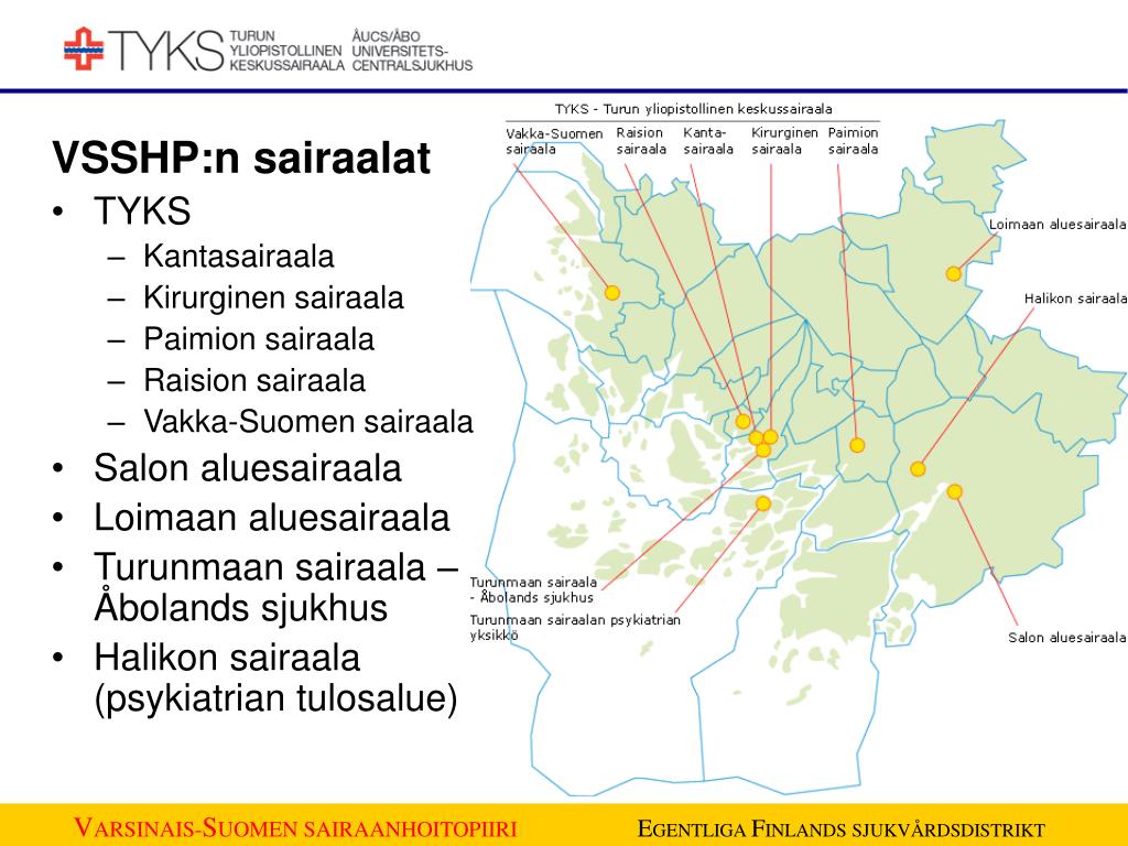 PPT - 20 sairaanhoitopiiriä VSSHP on 3. suurin sh-piiri yksi viidestä ...