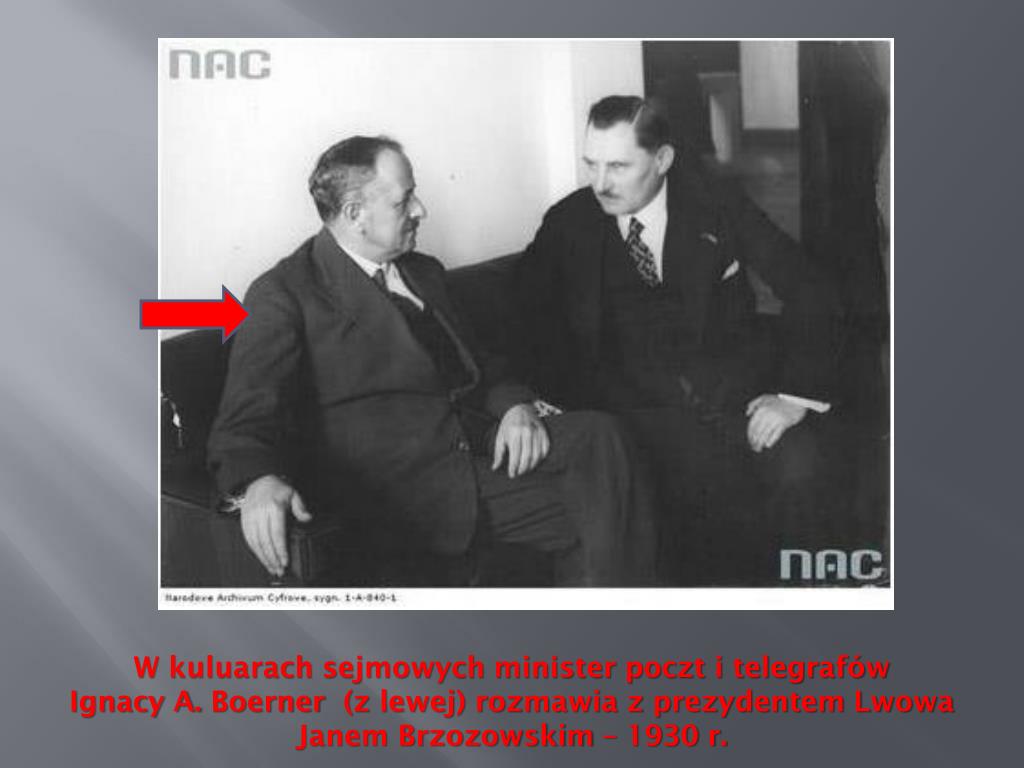 PPT - Zapomniany prezydent IgnacY AUGUST Boerner 1875-1933 PowerPoint ...