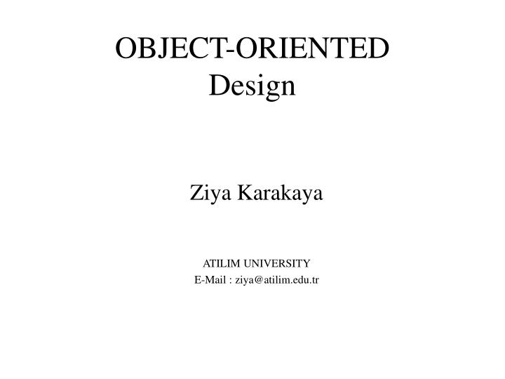 PPT - OBJECT-ORIENTED Design PowerPoint Presentation, free download ...