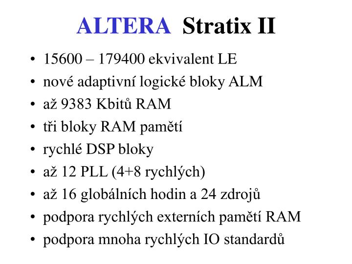 PPT - ALTERA Stratix II PowerPoint Presentation, free download - ID:3493055