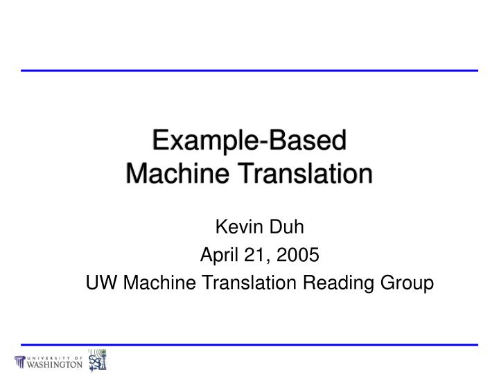 PPT - Example-Based Machine Translation PowerPoint Presentation, free ... PPT - Example-Based Machine Translation PowerPoint Presentation, free ...
