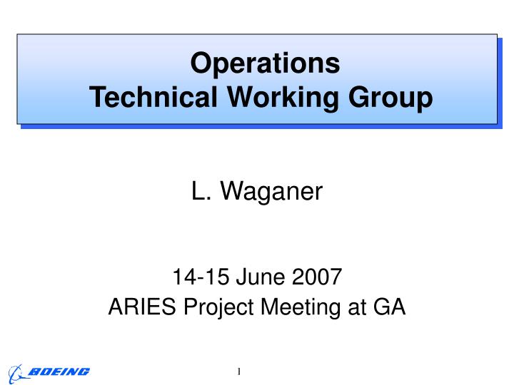 PPT - Operations Technical Working Group PowerPoint Presentation, free ...