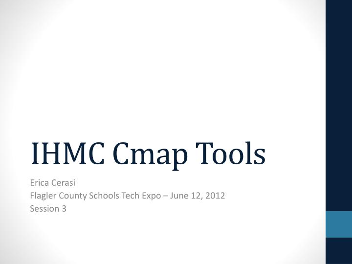 PPT - IHMC Cmap Tools PowerPoint Presentation, free download - ID:3494821