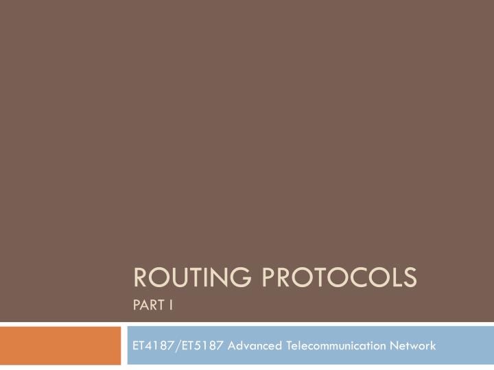 PPT - Routing protocols Part I PowerPoint Presentation, free download ...