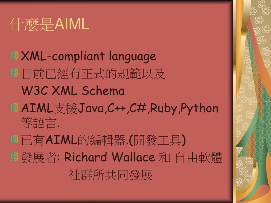 PPT - AIML- Artificial Intelligence Markup Language PowerPoint ... PPT - AIML- Artificial Intelligence Markup Language PowerPoint ...