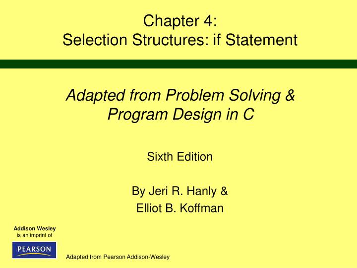 Ppt Chapter 4 Selection Structures If Statement Powerpoint 6796