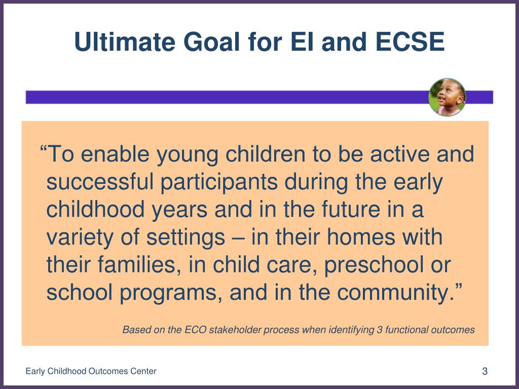 PPT - Lynne Kahn Kathy Hebbeler The Early Childhood Outcomes (ECO ...