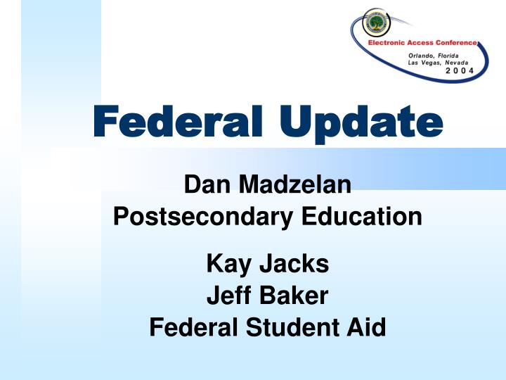 PPT - Federal Update PowerPoint Presentation, free download - ID:3499195