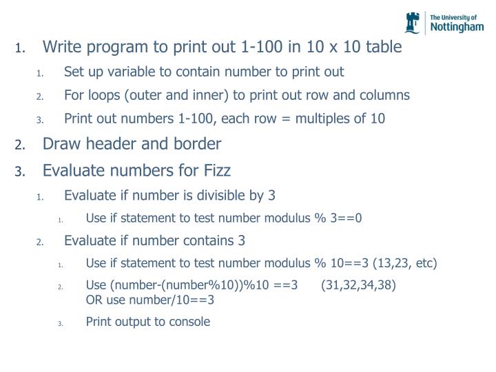 PPT - Write program to print out 1-100 in 10 x 10 table Set up variable ...