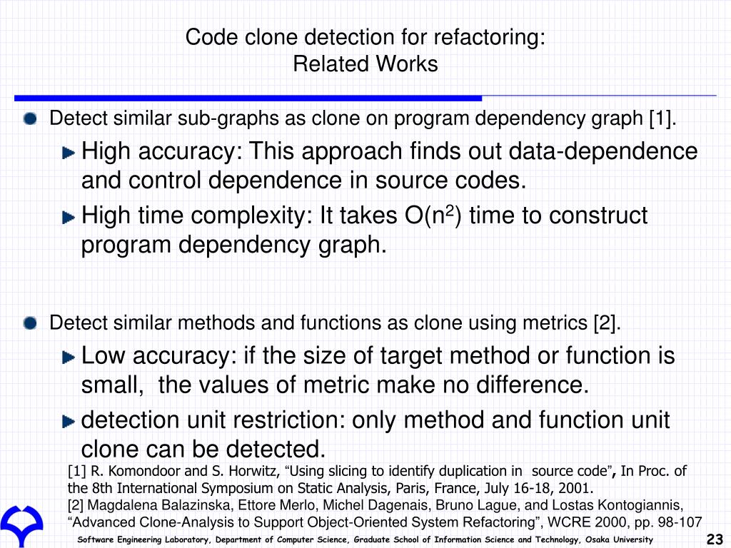 Ppt コードクローン解析に基づくリファクタリング支援 Refactoring Support Based On Code Clone Analysis Powerpoint