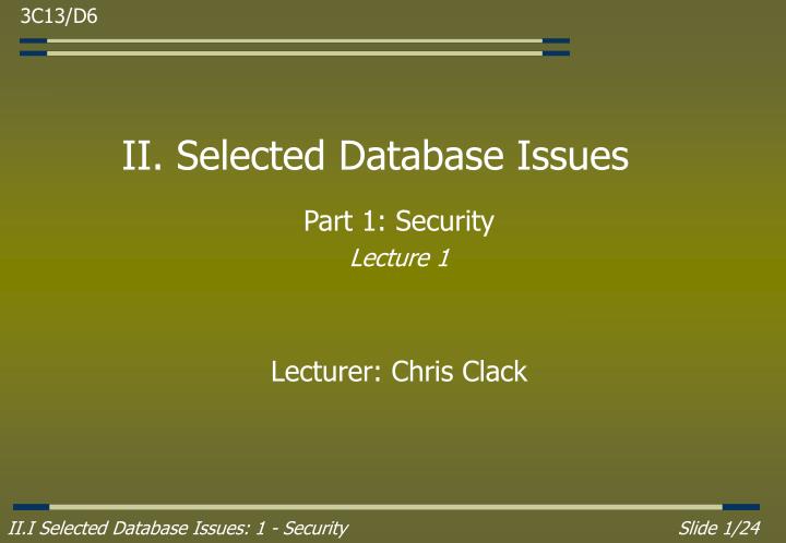 PPT - II. Selected Database Issues PowerPoint Presentation, free ...