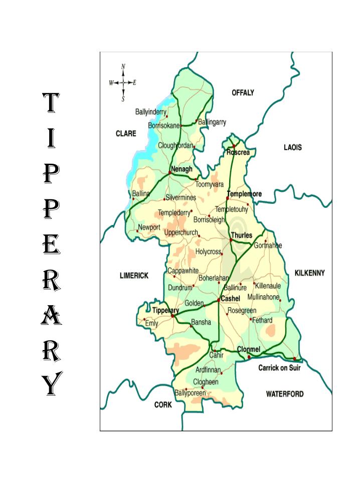 PPT - T I P P E R A R Y PowerPoint Presentation, free download - ID:3500599