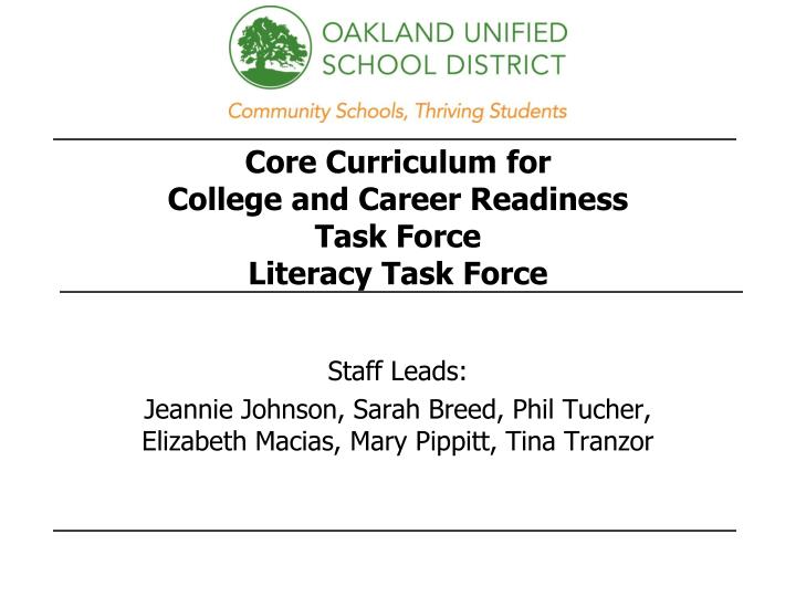 PPT - Core Curriculum for College and Career Readiness Task Force ...