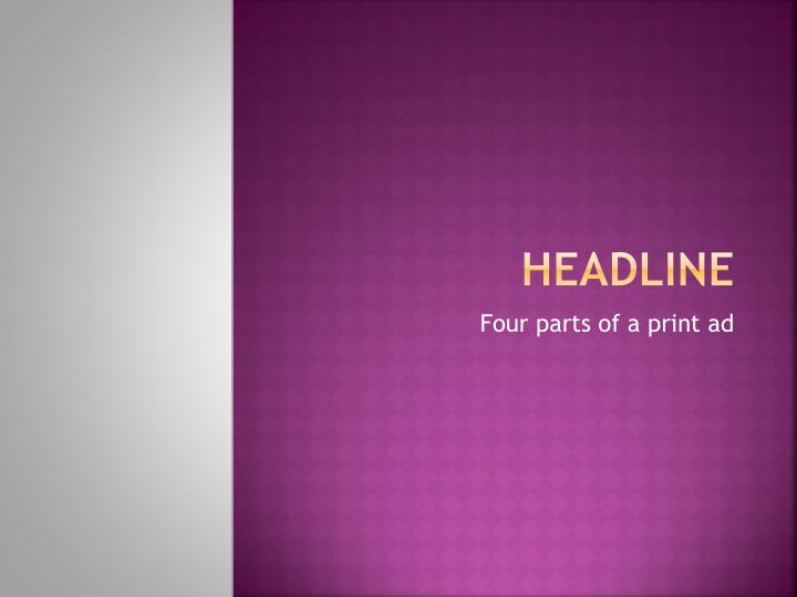 PPT - HEADLINE PowerPoint Presentation, free download - ID:3500894