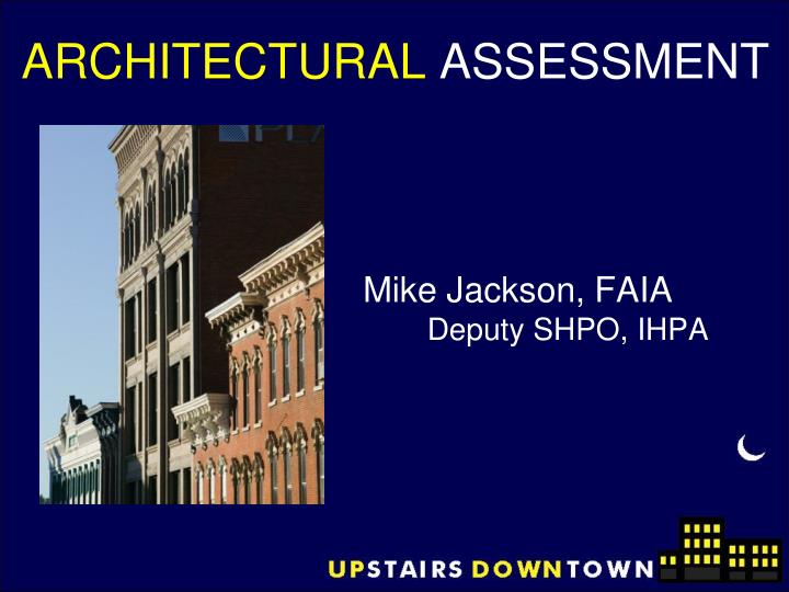 PPT - ARCHITECTURAL ASSESSMENT PowerPoint Presentation, free download ...