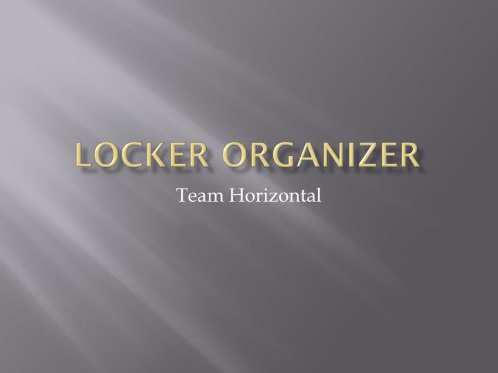 PPT - Locker Organizer PowerPoint Presentation, free download - ID:3503409