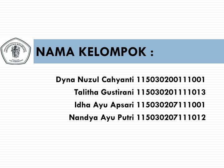 PPT - NAMA KELOMPOK : PowerPoint Presentation, free download - ID:3504067