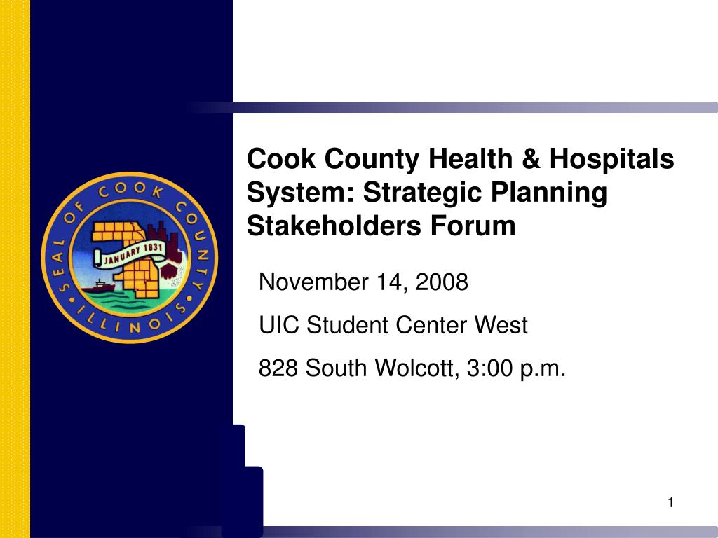PPT - Cook County Health & Hospitals System: Strategic Planning ...