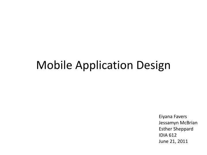PPT - Mobile Application Design PowerPoint Presentation, free download ...