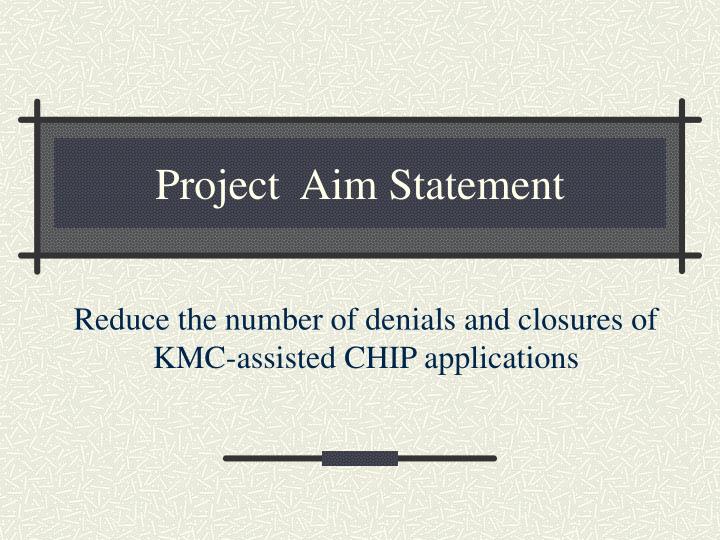 PPT - Project Aim Statement PowerPoint Presentation, free download - ID ...