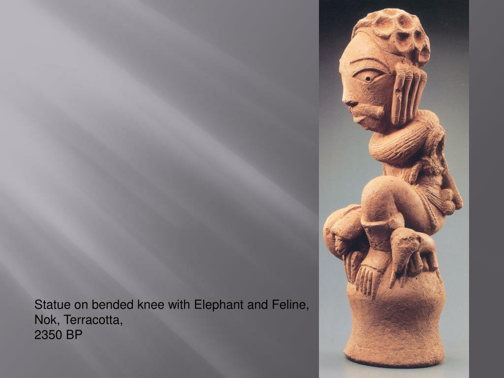 PPT - Sculptures of Ancient Nigeria : Nok, Igbo Ukwu, Ife, Benin (Edo ...