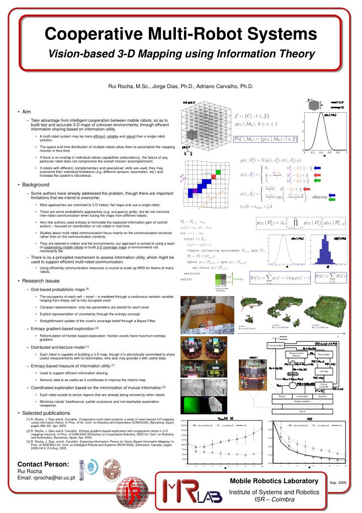 PPT - Cooperative Multi-Robot Systems Vision-based 3-D Mapping using Information Theory ...