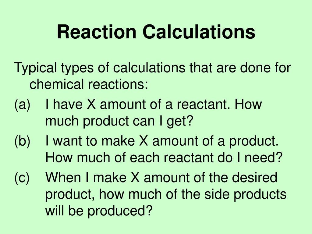 PPT - Chapter 10. Chemical Calculations II Chemical Reactions ...