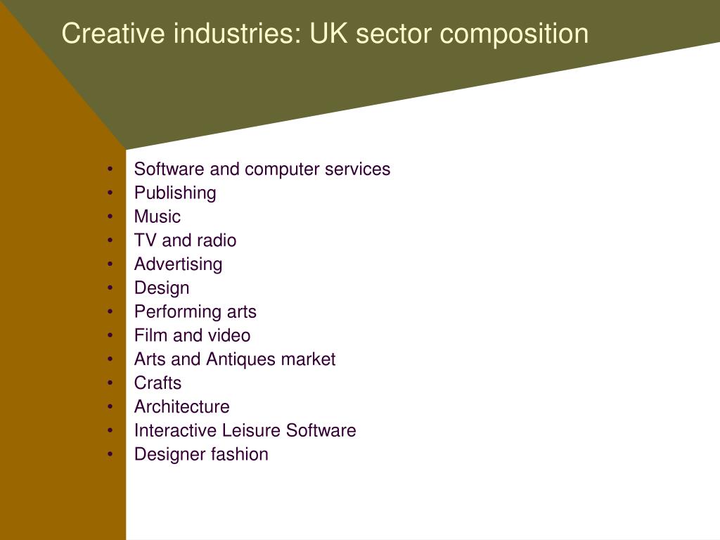 PPT - The Creative Economy, the Creative Industries and the Ecology of ...
