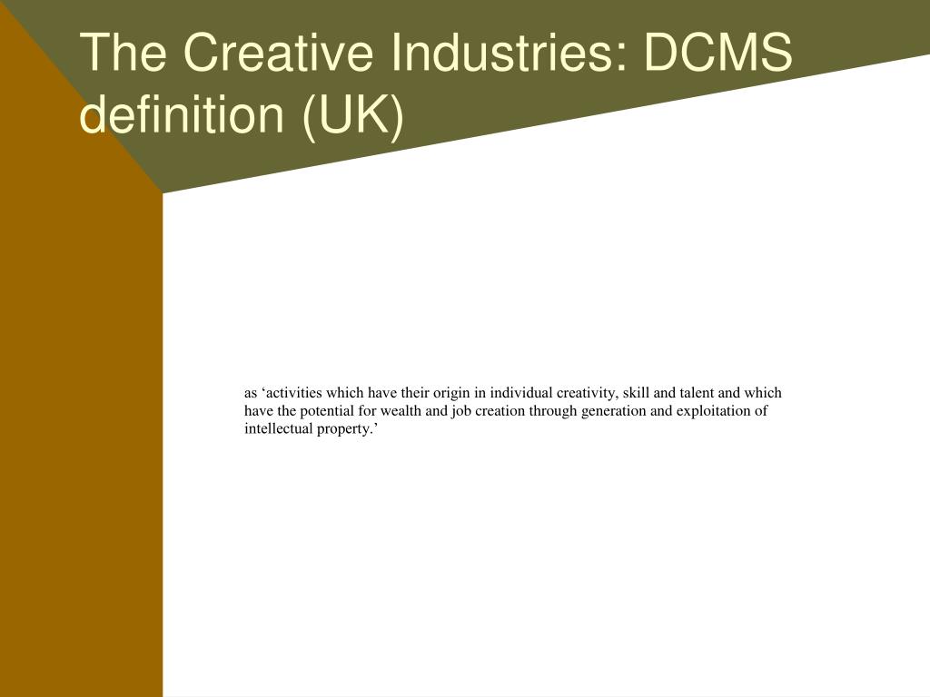 PPT - The Creative Economy, the Creative Industries and the Ecology of ...