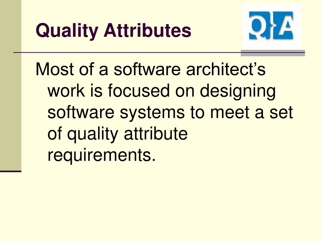 PPT - Essential Software Architecture Chapter Three - Software Quality ... PPT - Essential Software Architecture Chapter Three - Software Quality ...