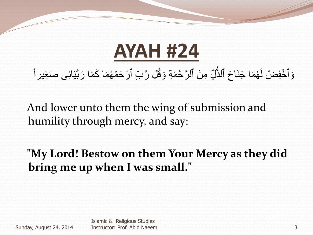 PPT - QURANIC AYAHS OF SURAH ISRA’ ( Ayah 23-30) PowerPoint ...
