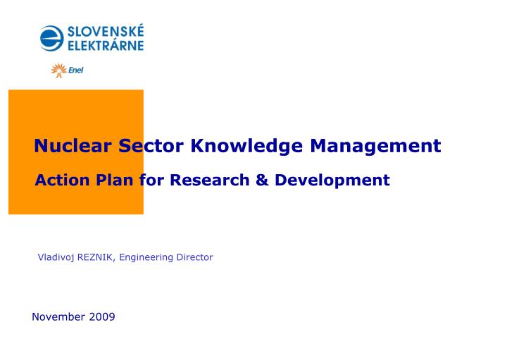 PPT - Nuclear Sector Knowledge Management PowerPoint Presentation, free ...